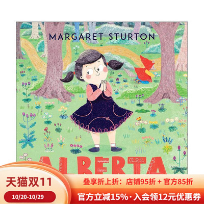 【现货】艾伯塔：警示故事Alberta: A Cautionary Tale英文进口原版儿童绘本图书3-6岁Margaret Sturton