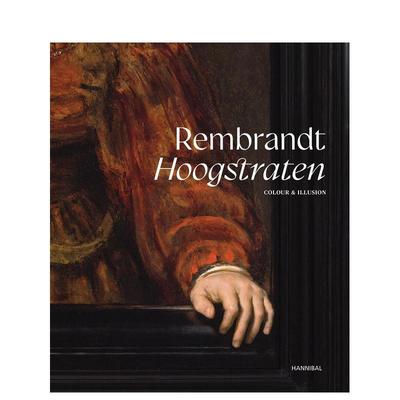 【预售】伦勃朗-胡格斯特拉顿 ：色彩与幻觉 Rembrandt-Hoogstraten:Colour and Illusion  英文进口原版艺术画册画集Cannibal/Ha