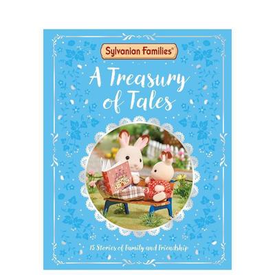 【预售】森贝儿家族:故事宝库Sylvanian Families: A Treasury of Tales英文儿童图书籍进口原版Macmillan Children's Books6-9岁