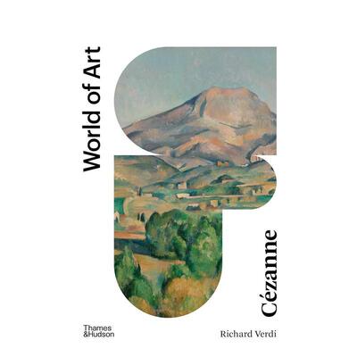 【现货】【World of Art】Cézanne(2nd Edition)，塞尚（第二版） 英文原版图书籍进口正版 Richard Verdi 艺术技法与入门赏析