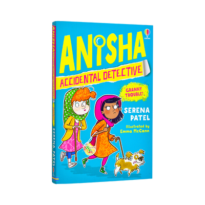 【现货】意外侦探阿妮莎#3奶奶的麻烦Anisha, Accidental Detective: Granny Trouble英文进口原版儿童图书章节书Serena Patel