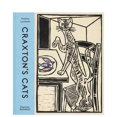 【现货】克雷克斯顿的猫Craxton's Cats英文进口原版艺术画册画集外文图书Andrew Lambirth Thames & Hudson