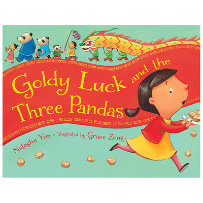 【预售】金发姑娘和三只熊猫 Goldy Luck and the Three Pandas 原版英文儿童绘本