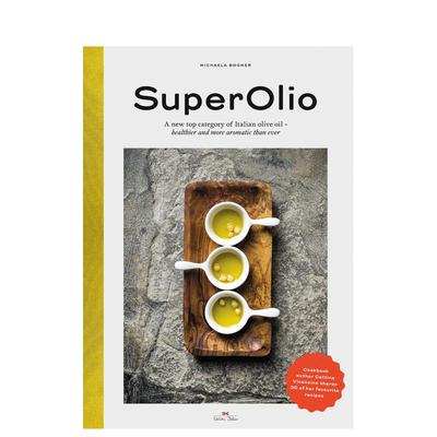 【预售】橄榄油 Super Olio 英文进口原版餐饮美食图书Michaela Bogner外文正版