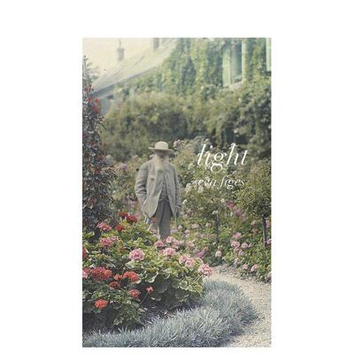 【预售】Light: A Day in Monet's Garden光：莫奈花园里的一天 英文进口原版版艺术画册画集外文图书 Eva Figes正版
