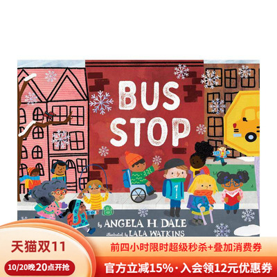 【预售】下雪天的公车站Bus Stop 英文进口原版图书儿童绘本Lala Watkins3-6岁