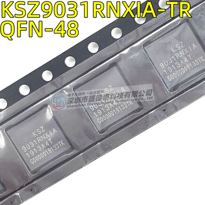 全新原装正品 KSZ9031RNXIA-TR 封装QFN-48 以太网收发器IC芯片