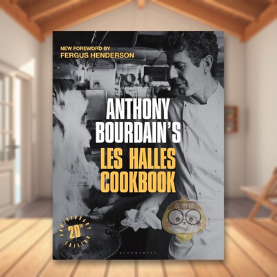 【预售】安东尼·波登的Les Halles餐厅烹饪宝典（20周年纪念版） Anthony Bourdain's Les Halles Cookbook 原版英文餐饮生活进口