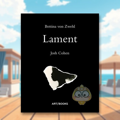 【预售】挽歌 Lament: Bettina von Zwehl and Josh Cohen 原版英文摄影作品集进口书籍图书外版正版