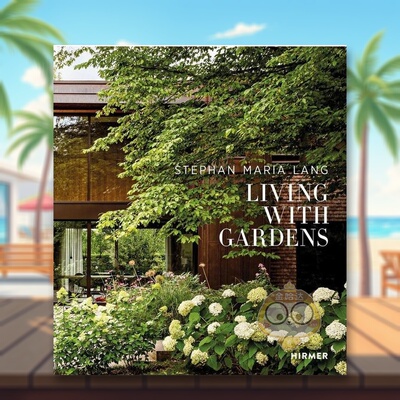 【预售】斯蒂芬·玛丽亚·朗：与花园共生 Stephan Maria Lang: Living with Gardens 原版英文艺术画册画集进口书籍图书外版正版