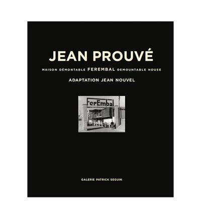 【预售】让·普鲁维：费朗巴尔可拆卸住宅 卷5 Jean Prouvé 原版英文建筑设计 巴黎赛金 20世纪法国设计大师