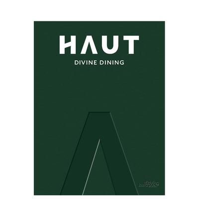 【预售】欧特: 神圣飨宴 HAUT :Divine Dining 英文进口原版餐饮生活美食图书Femke Vandevelde|Randy Degroote|Dimitri Proost