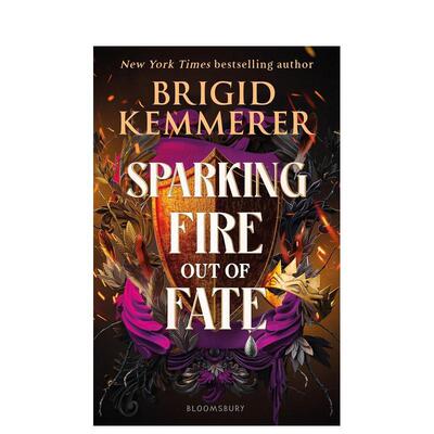 【预售】点燃命运之火 Sparking Fire out of Fate英文进口原版儿童图书青少年读物Brigid Kemmerer