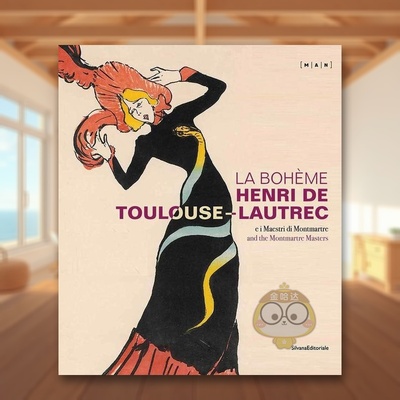 【预售】波希米亚人亨利·德·图卢兹-罗特列克:蒙马特大师 La Boheme Henri de Toulouse-Lautrec  原版英文艺术画册画集进口书籍