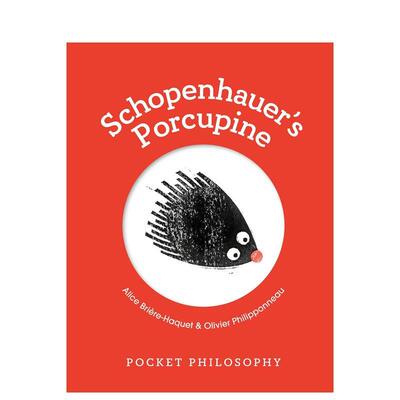 【现货】【口袋哲学】叔本华的豪猪困境 【Pocket Philosophy】Schopenhauer's Porcupine 原版英文生活综合进口书籍图书外版正版