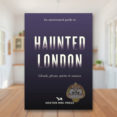 【预售】固执己见的伦敦灵异地点指南 【An Opinionated Guide】to Haunted London 原版英文旅行进口书籍图书外版正版