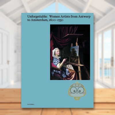 【预售】不可遗忘的群星：低地国家女性艺术家 Unforgettable  原版英文艺术画册画集