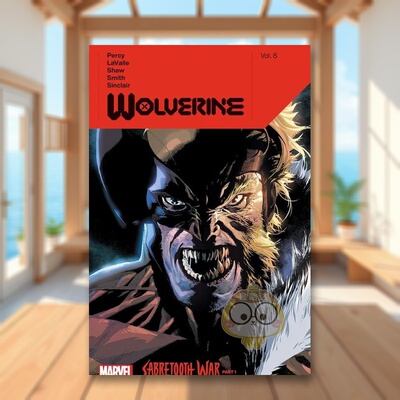 【预售】【Marvel】金刚狼卷8剑齿虎战争第一部英文漫画平装进口原版书Wolverine By Benjamin Percy Vol. 8: Sabretooth War Pa书