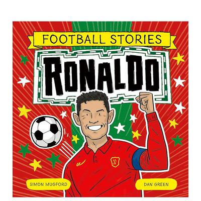 【预售】【足球故事】罗纳尔多 【Football Stories】 Ronaldo 原版英文儿童绘本