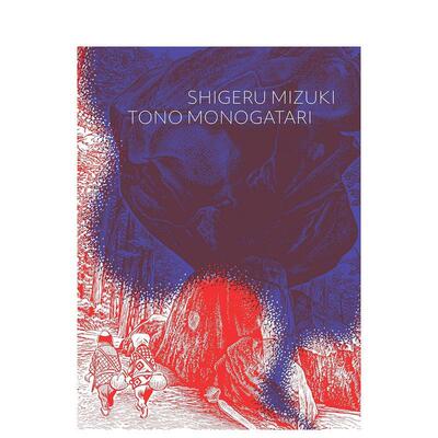 【预售】远野物语 水木茂 Tono Monogatari 英文漫画进口原版图书籍外文正版Shigeru Mizuki