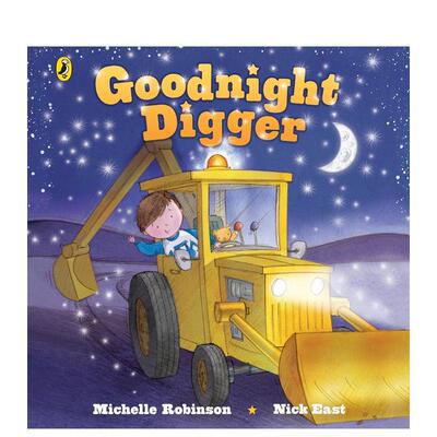 【预售】晚安，挖掘机 Goodnight Digger 原版英文儿童绘本进口书籍图书外版正版读物