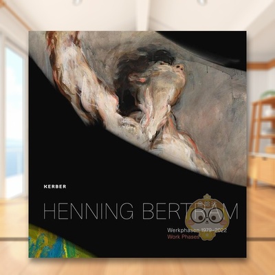 【预售】工作阶段1979–2022亨宁伯特伦Work Phases 1979–2022英文艺术家艺术工作室Celestina MavialeKerber Verlag精装进口原版