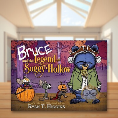 【现货】布鲁斯-索格-霍洛传奇英文儿童绘本虚构类进口原版书精装Bruce Legend Of Soggy Hollow, HIGGINS Disney书籍图书外版正版