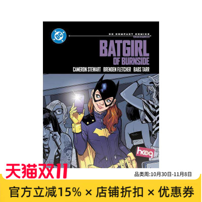 【预售】DC伯尔尼赛德蝙蝠女：DC漫画精编版 Batgirl of Burnside: DC Compact Comics Edition 英文漫画进口原版图书籍正版Camer