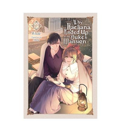 【现货】公爵的契约未婚妻7 穿越奇幻悬疑恋爱漫画 Why Raeliana Ended Up at the Duke's Mansion,Vol. 7 英文漫画书原版进口图书