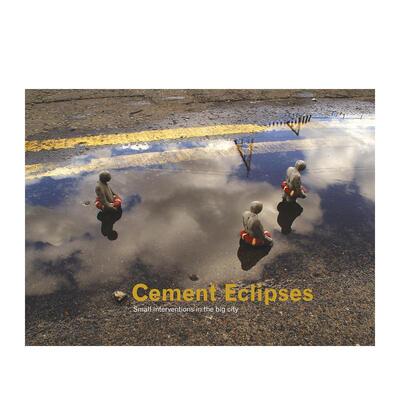 【现货】Cement Eclipses，水泥蚀 英文原版图书籍进口正版 Isaac Cordall 摄影-人文景观