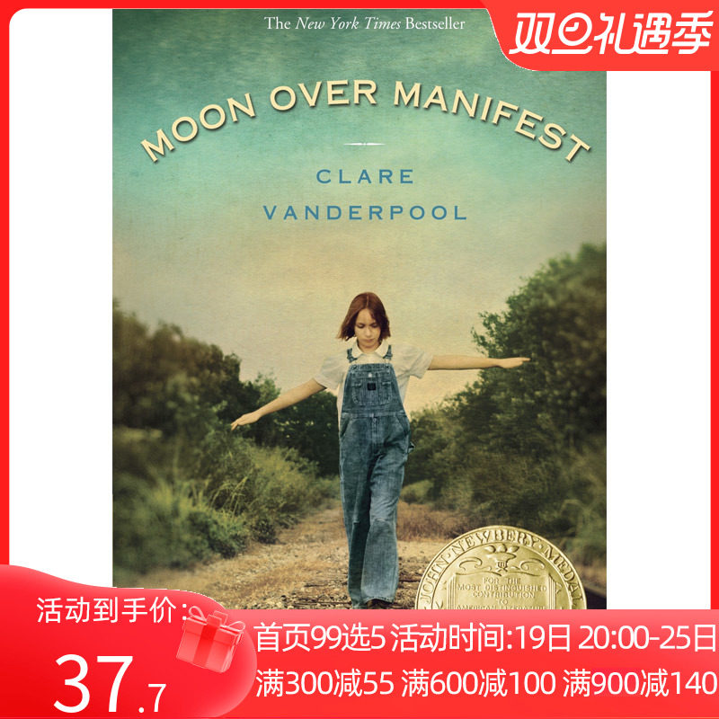 纽伯瑞金奖阿比琳的夏天英文 Moon Over Manifest儿童文学获奖作品青少年课外读物爱与成长友谊与冒险纯全英文正版英语书籍_虎窝淘
