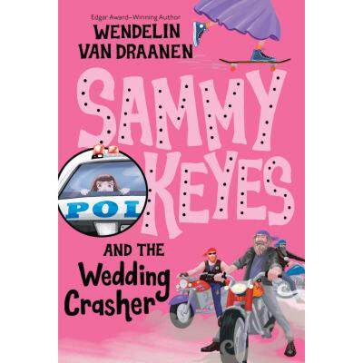 现货 英文原版 Sammy Keyes and the Wedding Crasher