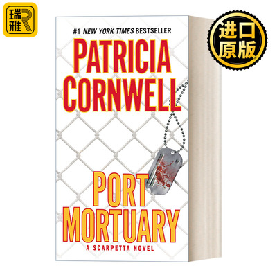 英文原版 Port Mortuary (Kay Scarpetta 18) 18 Patricia Cornwell