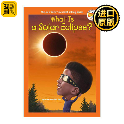英文原版 What Is a Solar Eclipse Who HQ Now 什么是日食 儿童科普百科 英文版 进口英语原版书籍