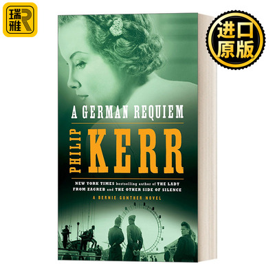 A German Requiem A Bernie Gunther Novel 3 3