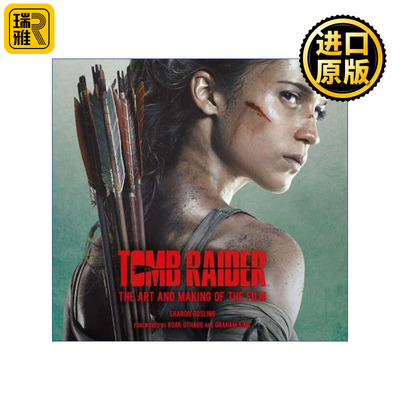 英文原版 Tomb Raider: The Art and Making of the Film 古墓丽影:源起之战 电影艺术设定集 艾丽西亚·维坎德主演 精装