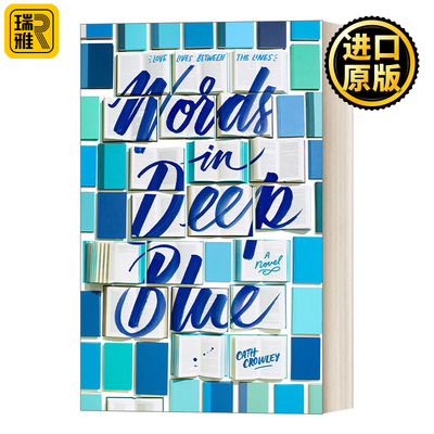 Words in Deep Blue Cath Crowley