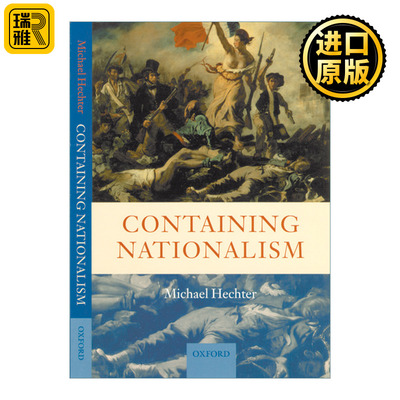 Containing Nationalism 遏制民族主义 迈克尔·赫克特 精装