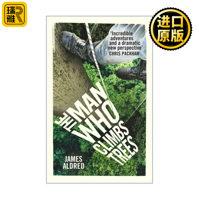 The Man Who Climbs Trees 树上人生 詹姆斯·奥尔德雷德 BBC野外摄影师的攀树之旅