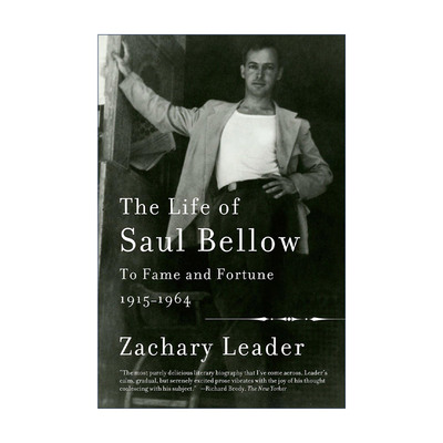 The Life of Saul Bellow, Vol. 1 英文原版 进口英语书籍 人物传记