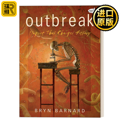 英文原版 Outbreak! Plagues That Changed History ! Bryn Barnard