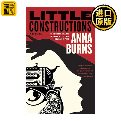 英文原版 Little Constructions 微小建构 布克奖得主安娜·伯恩斯 送奶工同作者 英文版 进口英语原版书籍