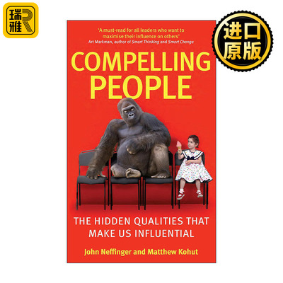 Compelling People 有说服力的人 自己决定你是谁 使我们具有影响力的隐藏特质