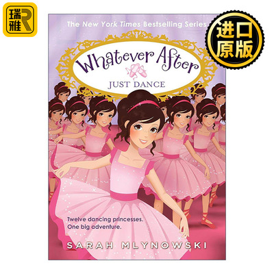 英文原版 Whatever After #15 Just Dance 瞬息万变系列15 英文版 进口英语原版书籍