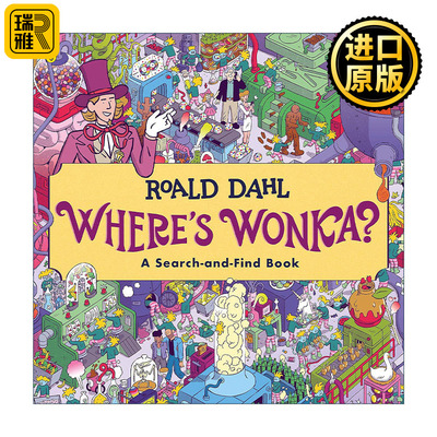 Where's Wonka?: A Search-and-Find Book 找找旺卡在哪里 罗尔德·达尔系列故事活动书 查理与巧克力工厂 英文原版 进口英语书籍