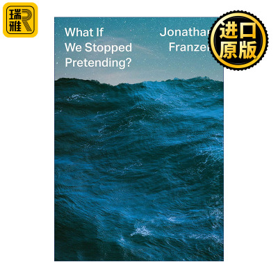 What If We Stopped Pretending? 英文原版 进口英语书籍 人物传记