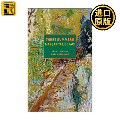 Three Summers (New York Review Books Classics) 三个夏天 女性小说 Margarita Liberaki