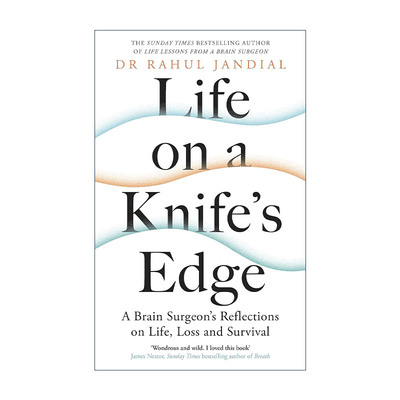 Life on a Knife’s Edge 行走在刀尖上 拉胡尔·詹迪尔 脑外科医生行医的感人回忆录 精装
