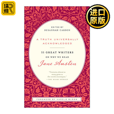 A Truth Universally Acknowledged 为什么要读简·奥斯丁 Susannah Carson