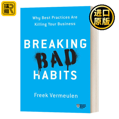 英文原版 Breaking Bad Habits Why Best Practices Are Killing Your Business 打破坏习惯 英文版 进口英语原版书籍